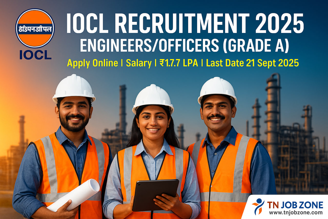 IOCL Recruitment 2025 | Engineers/Officers Grade A Jobs Now