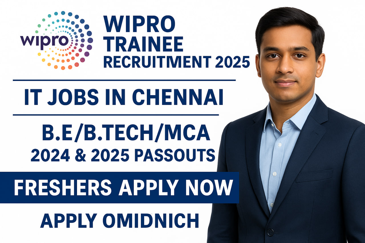 Wipro Trainee Recruitment 2025 | IT Jobs in Chennai Apply Now