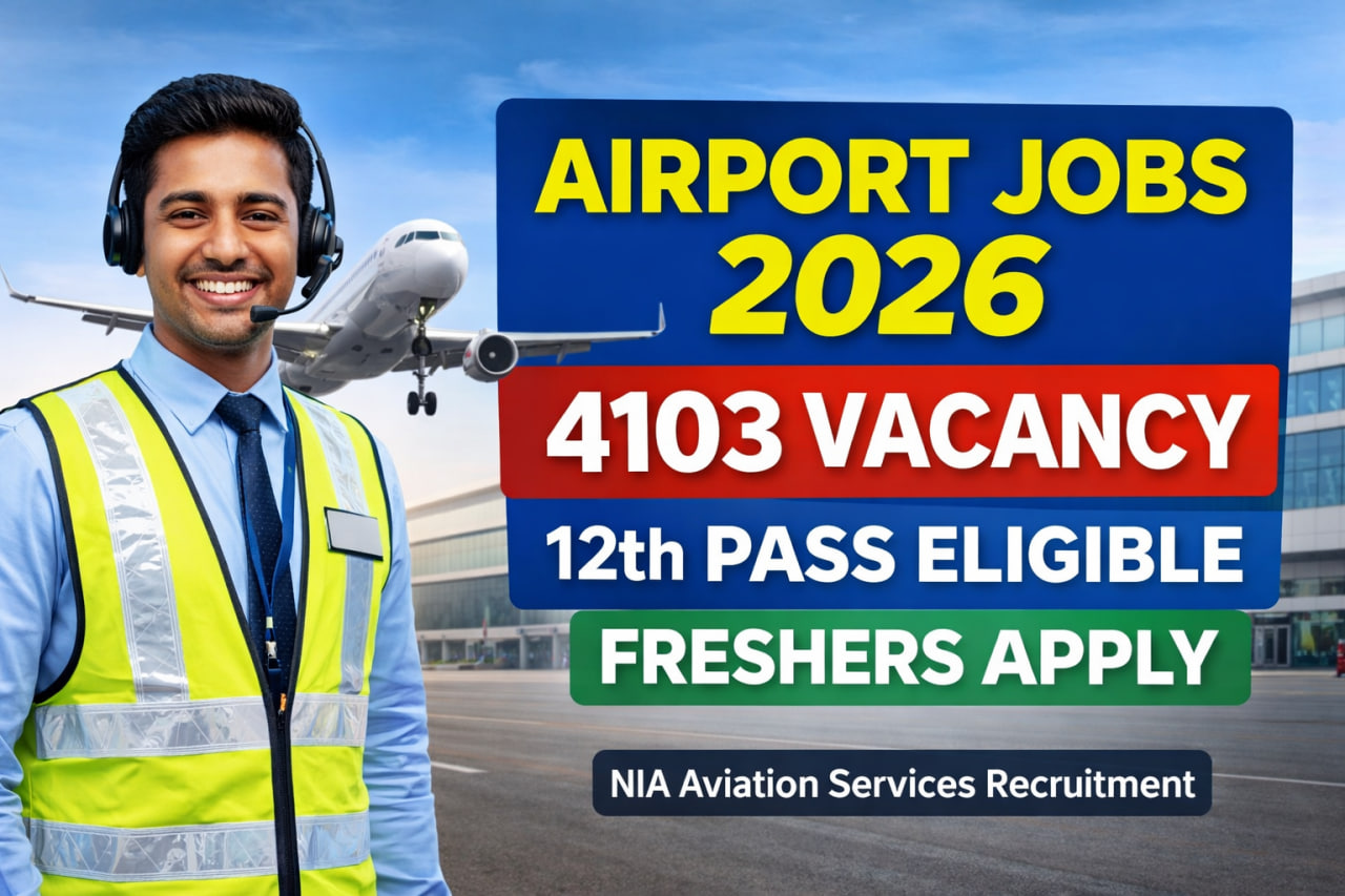 NIA Aviation Services Recruitment 2026 – 4103 Airport Jobs | 12th Pass ...